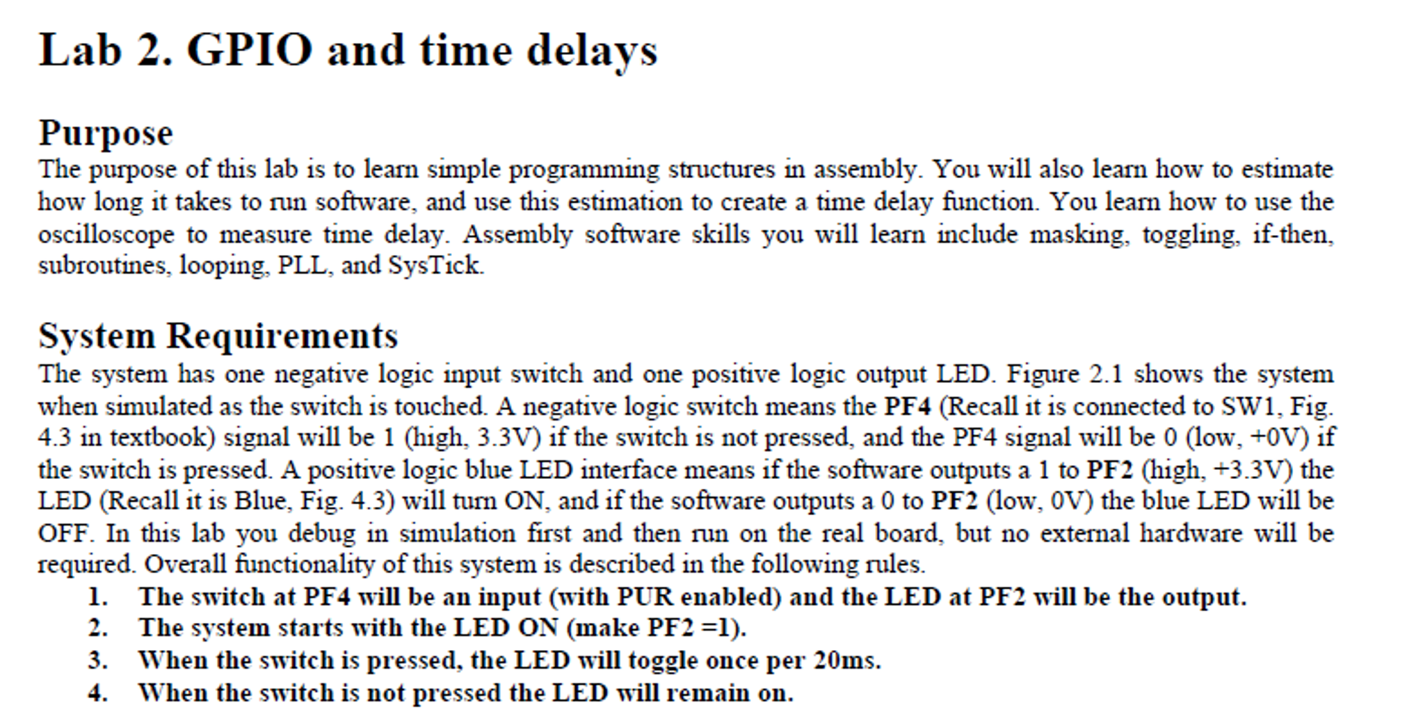 The purpose of this lab is to learn simple | Chegg.com