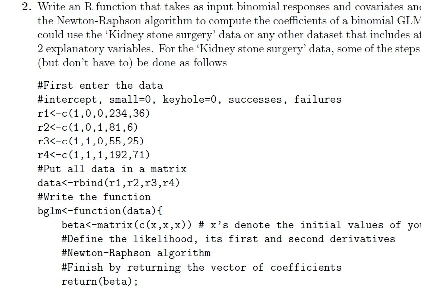 Solved Write an R function that takes as input binomial | Chegg.com