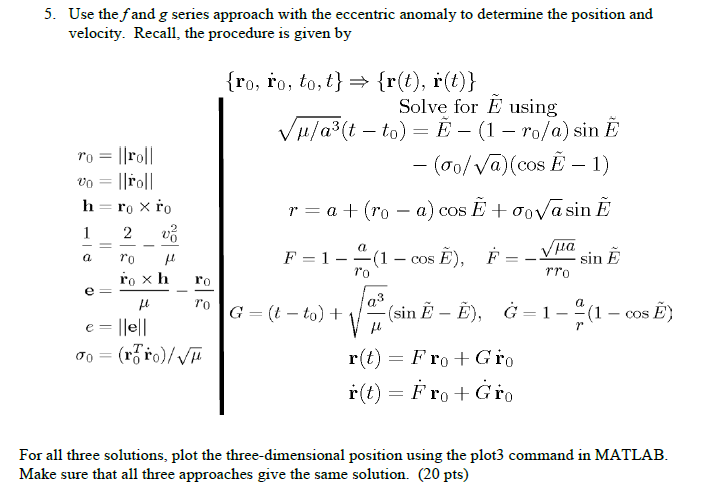 Solved Use the f and g series approach with the eccentric | Chegg.com