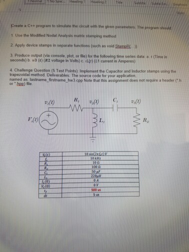 preate a c++ program to simulate the circuit with the | Chegg.com