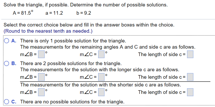 Solved Solve the triangle, if possible. Determine the number | Chegg.com