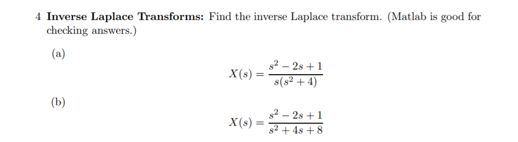 Solved 4 Inverse Laplace Transforms: Find the inverse | Chegg.com