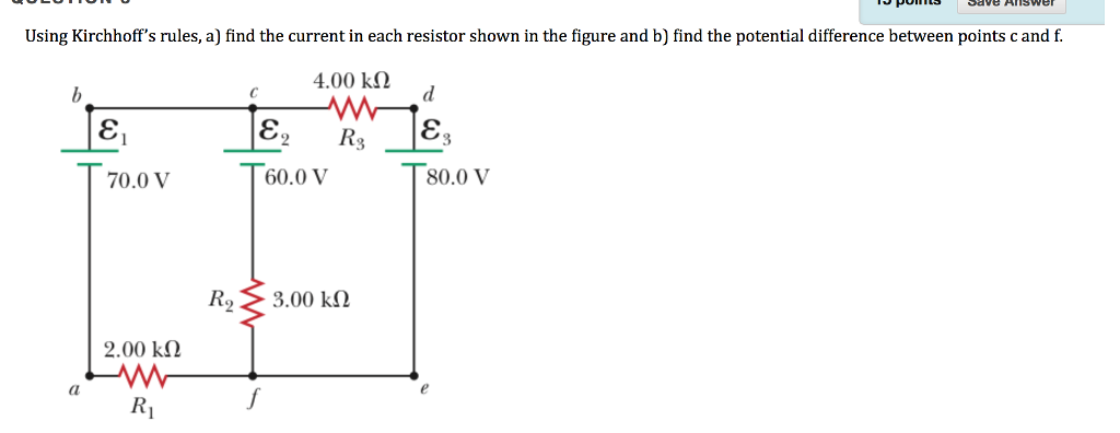 Solved Using Kirchhoff’s rules, a) find the current in each | Chegg.com