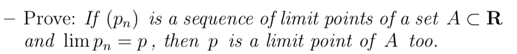 Solved Prove: If (Pn) is a sequence of limit points of a set | Chegg.com