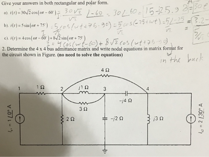 Solved Give your answers in both rectangular and polar form. | Chegg.com