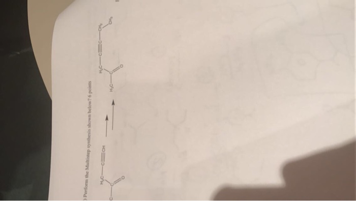 Solved Perform the Multistep synthesis shown below? | Chegg.com
