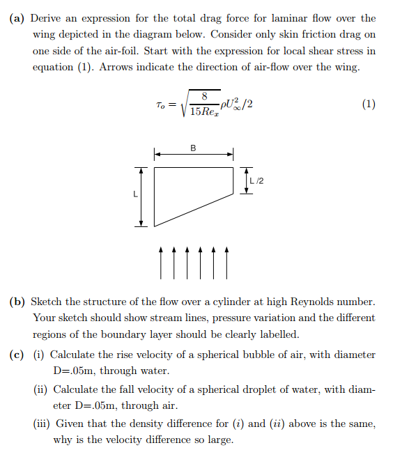 Derive an expression for the total drag force for | Chegg.com