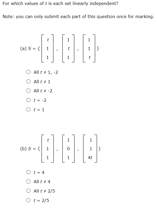 Solved For which values of t is each set linearly | Chegg.com