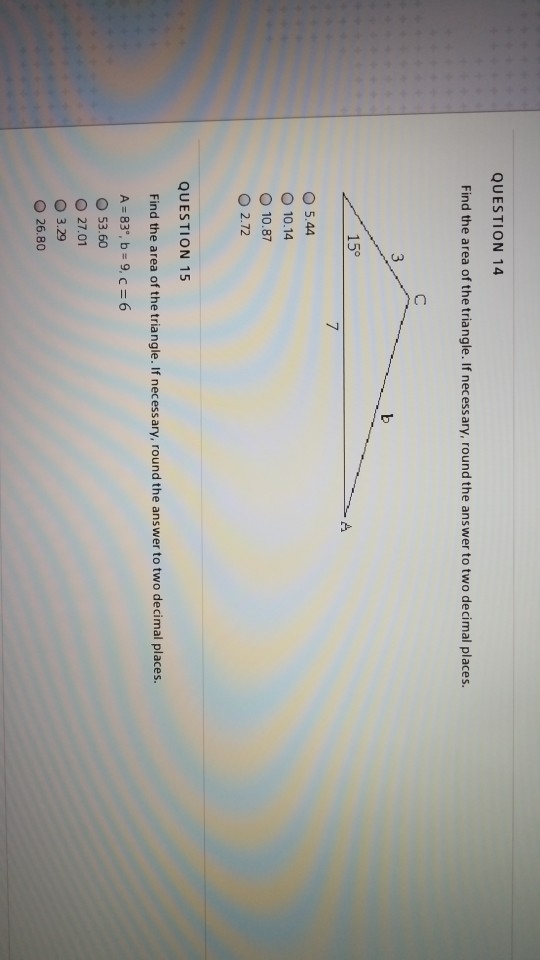 Solved QUESTION 14 Find the area of the triangle. If | Chegg.com