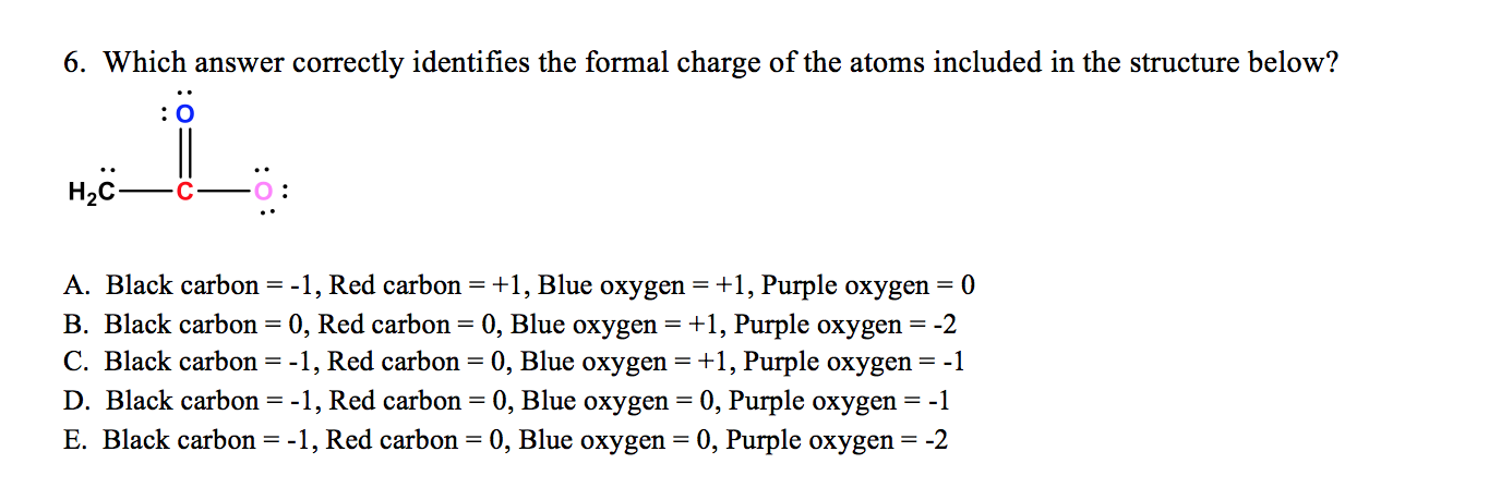 Solved 5. Which answer correctly identifies the formal | Chegg.com
