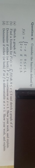 Solved Consider the function defined by f(x) = {2 - x if 0 | Chegg.com