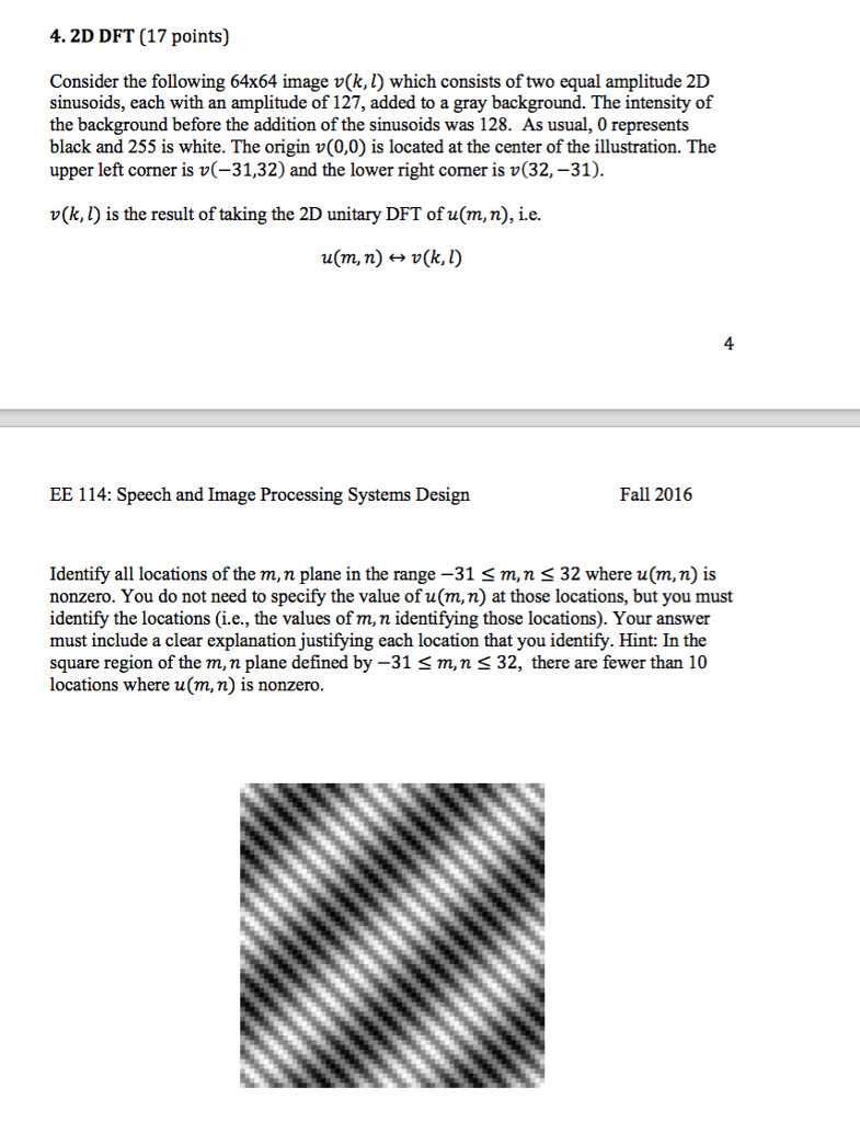 4. 2D DFT (17 points) Consider the following 64x64 | Chegg.com