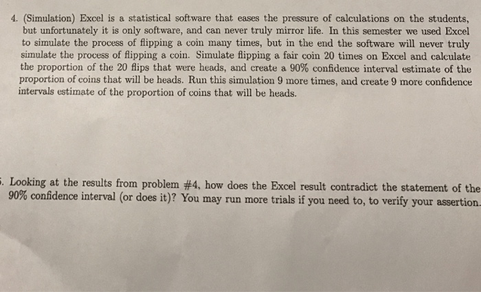 Solved Excel Is A Statistical Software That Eases The 4940