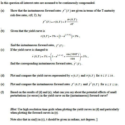 Solved In this question all interest rates are assumed to be | Chegg.com