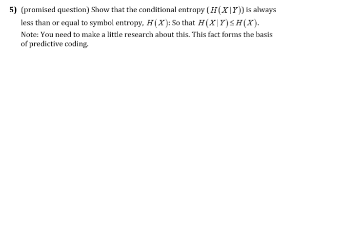 Solved 5) (promised question) Show that the conditional | Chegg.com