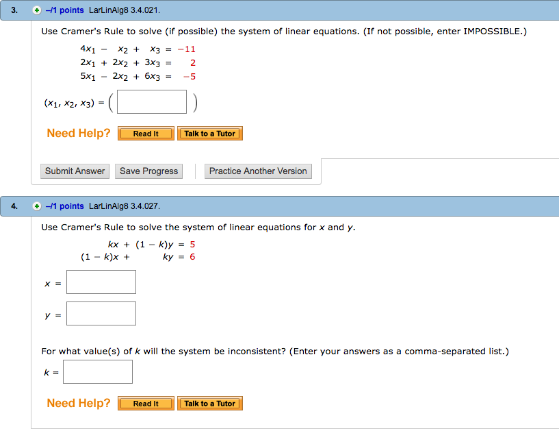 Solved Use Cramer's Rule to solve (if possible) the system | Chegg.com Solved Use Cramer's Rule to solve (if possible) the system | Chegg.com