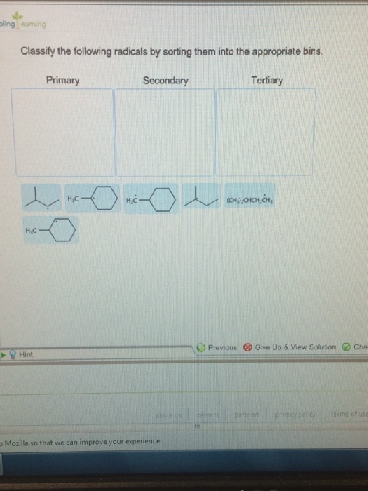 Solved Classify the following radicals by sorting them into | Chegg.com