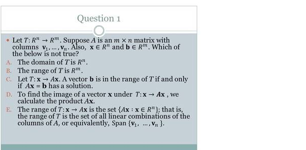 Solved Question1 Let T: Rn → Rm. Suppose A is an m × n | Chegg.com