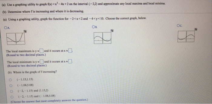 Solved (a) Use a graphing utility to graph fx) x3-4x+2 on | Chegg.com