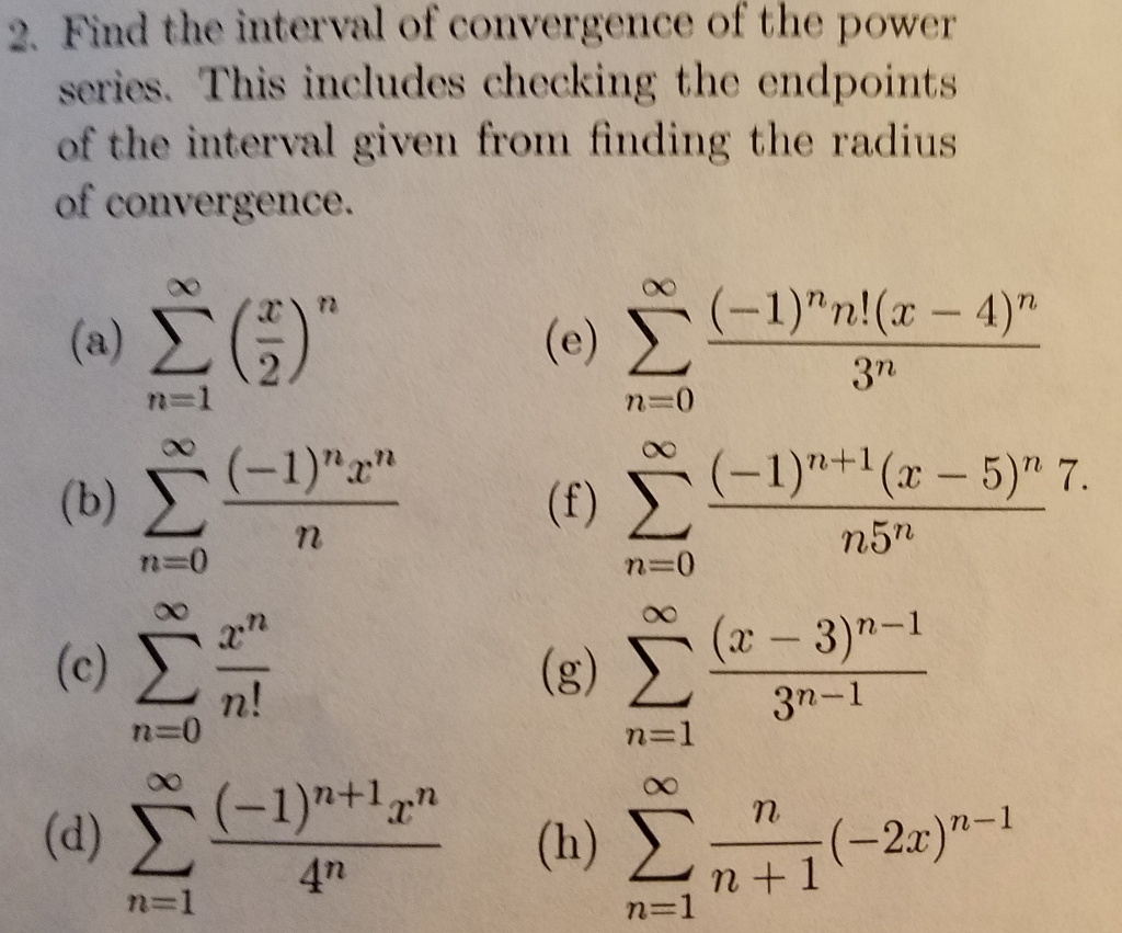 Solved: Find The Interval Of Convergence Of The Power Seri... | Chegg.com