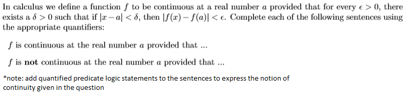 Solved In calculus we define a function f to be continuous | Chegg.com