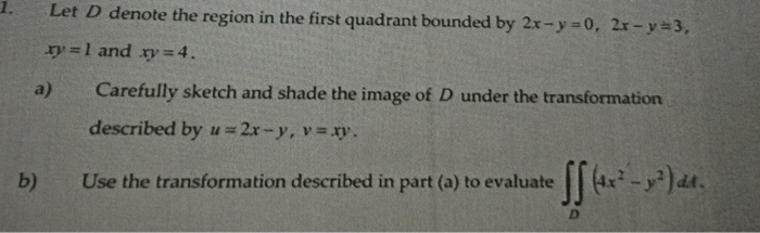 Solved Let D denote the region in the first quadrant bounded | Chegg.com