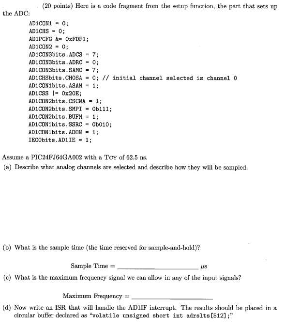 Solved (20 points) Here is a code fragment from the setup | Chegg.com