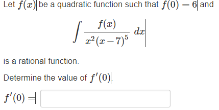 Solved Let f(x) be a quadratic function such that f(0) = 6 | Chegg.com