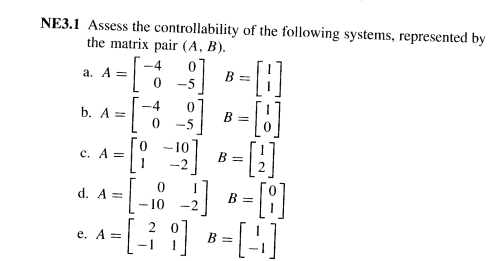 Solved NE3.1 Assess the controllability of the following | Chegg.com