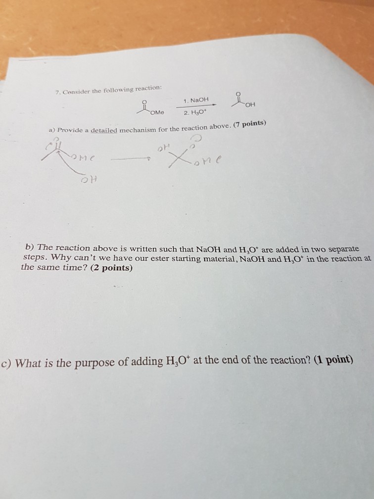 Solved 7. Consider the following reaction 1 NaOH e 2. H3O | Chegg.com