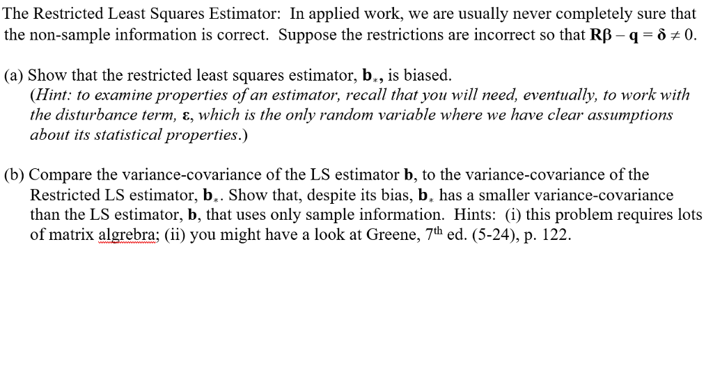 The Restricted Least Squares Estimator: In applied | Chegg.com