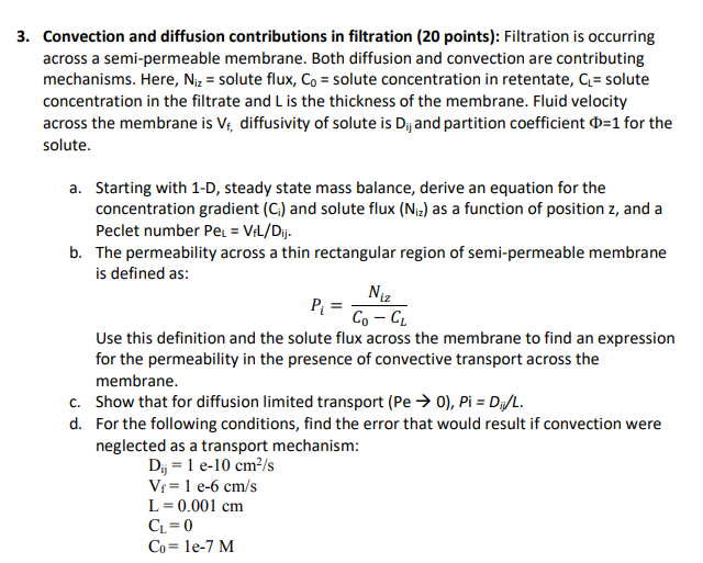 Convection and diffusion contributions in filtration | Chegg.com