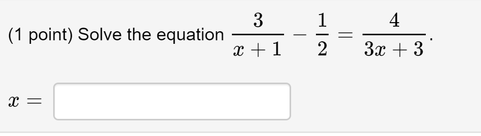 Solved 4 (1 point) Solve the equation +3r +3 | Chegg.com