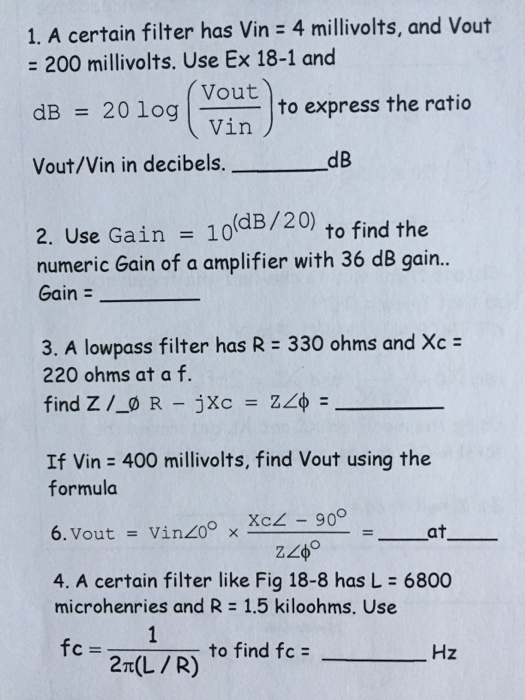Solved A certain filter has Vin = 4 millivolts, and Vout = | Chegg.com