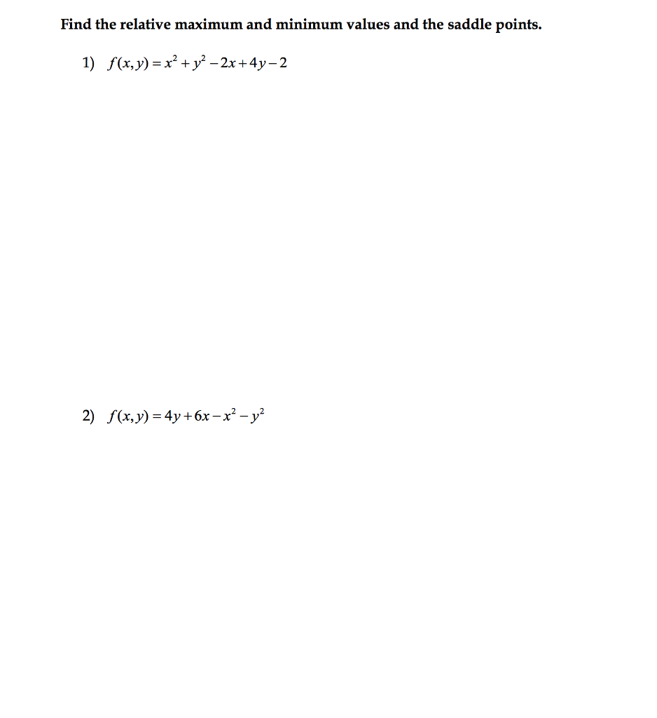 Solved Find The Relative Maximum And Minimum Values And The
