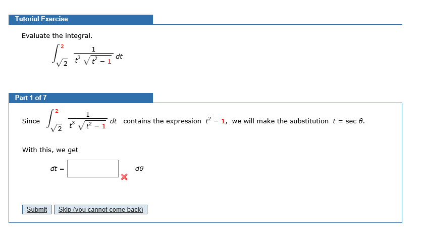 Solved Evaluate the integral int root 2 between 2 1/t^3 root | Chegg.com