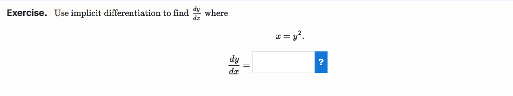 Solved Exercise. Use implicit differentiation to find where | Chegg.com
