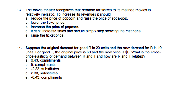 Solved The movie theater recognizes that demand for tickets | Chegg.com