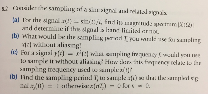 Solved Consider the sampling of a sine signal and related | Chegg.com