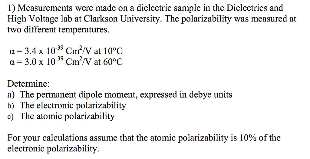 1) Measurements were made on a dielectric sample in | Chegg.com