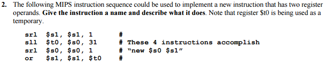 Solved The following MIPS instruction sequence could be used | Chegg.com