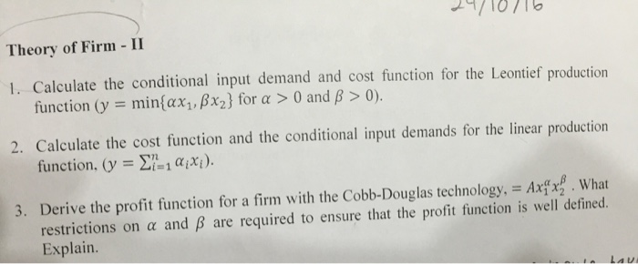 Solved Calculate The Conditional Input Demand And Cost