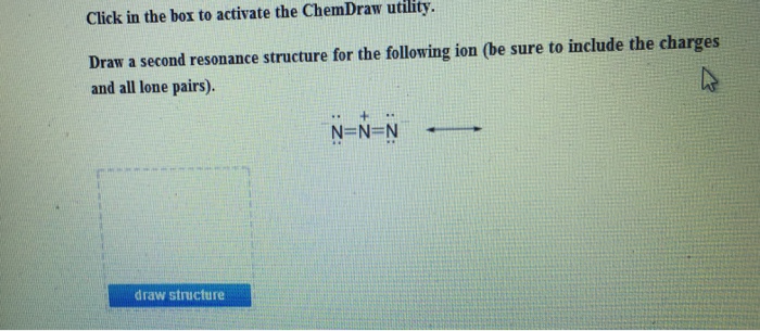 Solved Click in the box to activate the ChemDraw utiun. | Chegg.com