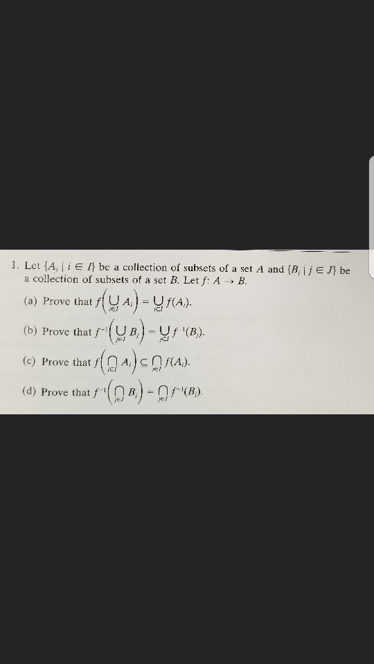 Solved 1. Let (A, i E It be a collection of subsets of a set | Chegg.com