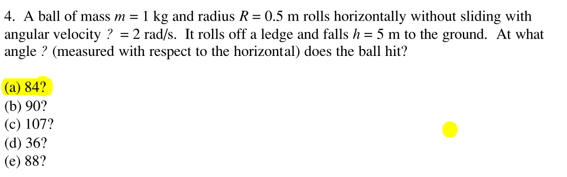 Solved A ball of mass m = 1 kg and radius R = 0.5m rolls | Chegg.com
