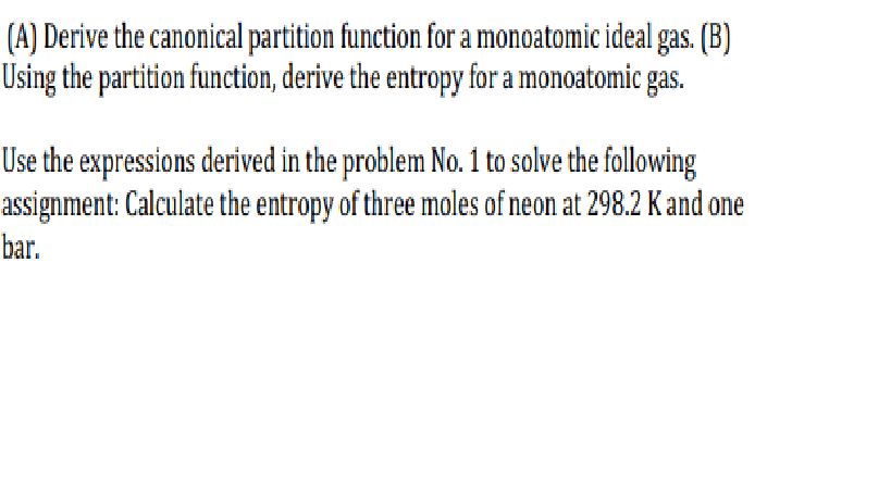 Solved (A) Derive the canonical partition function for a | Chegg.com