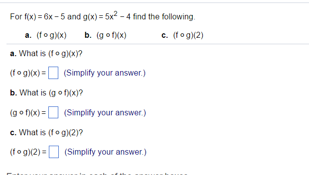 Solved For f(x) = 6x - 5 and g(x) = 5x^2 - 4 find the | Chegg.com