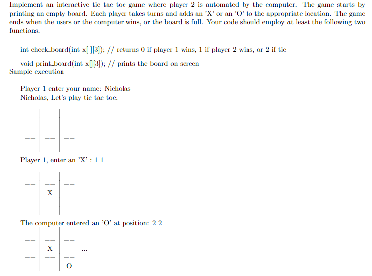 Solved Implement an interactive tic tac toe game where | Chegg.com