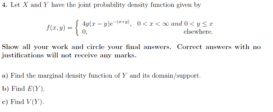 Solved Let X and Y have the joint probability density | Chegg.com