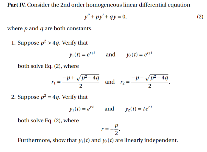 Solved Part IV. Consider the 2nd order homogeneous linear | Chegg.com